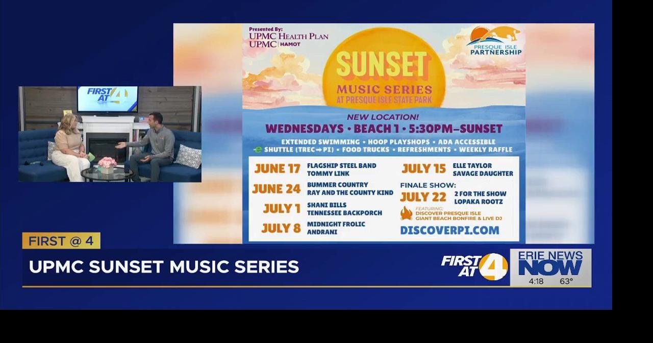 First at 4: UPMC Sunset Music Series | Latest Video | erienewsnow.com