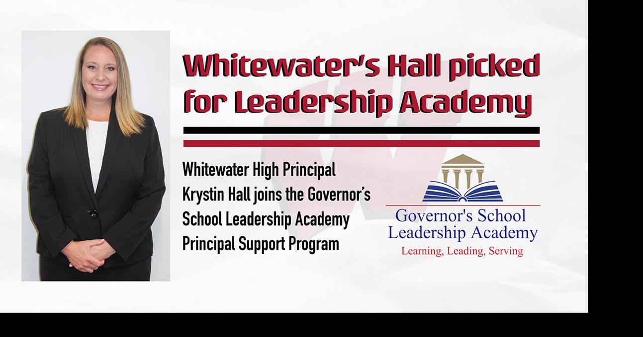 Whitewater Principal Hall Accepted for Leadership Academy | School ...