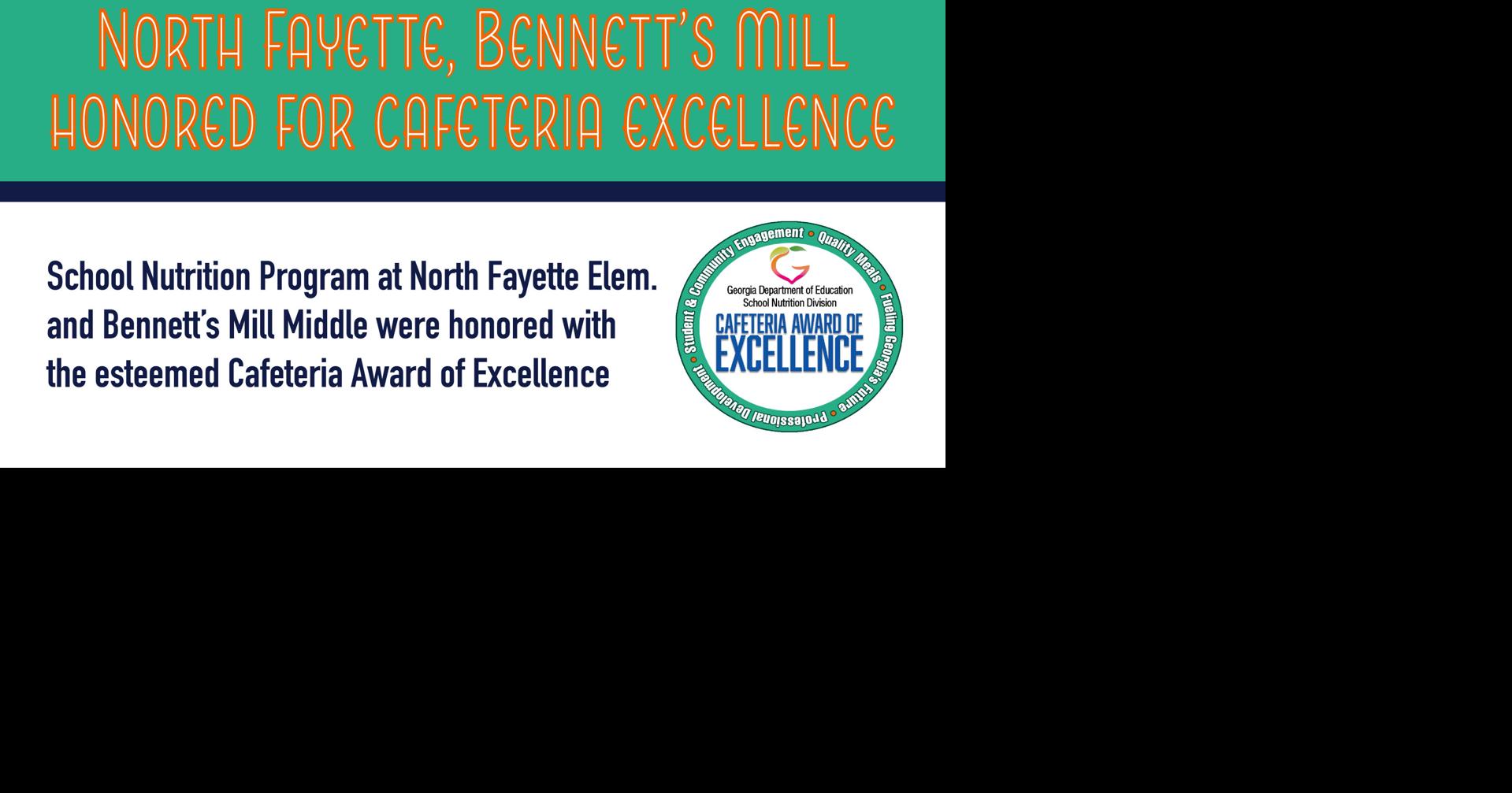 North Fayette, Bennett’s Mill Named Cafeterias of Excellence | School ...