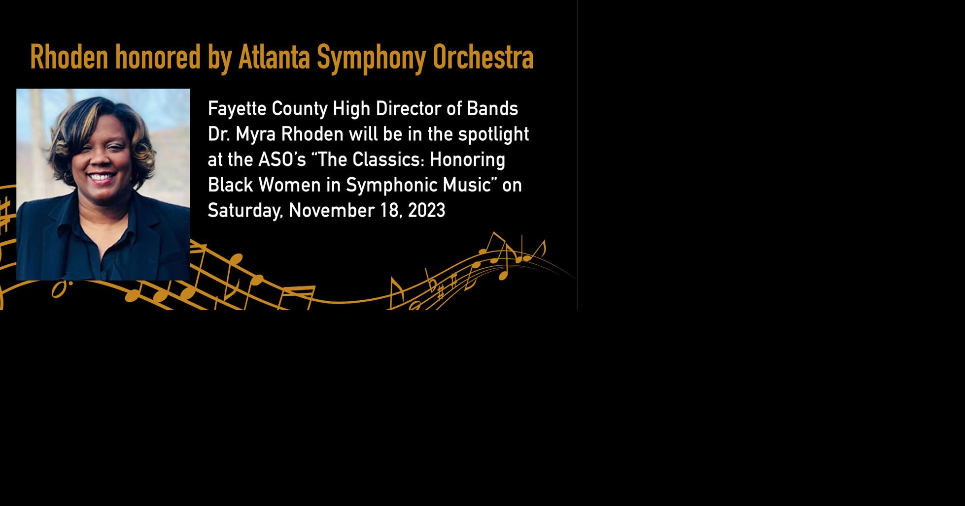 Dr. Rhoden Honored by Atlanta Symphony Orchestra | School | fayette ...