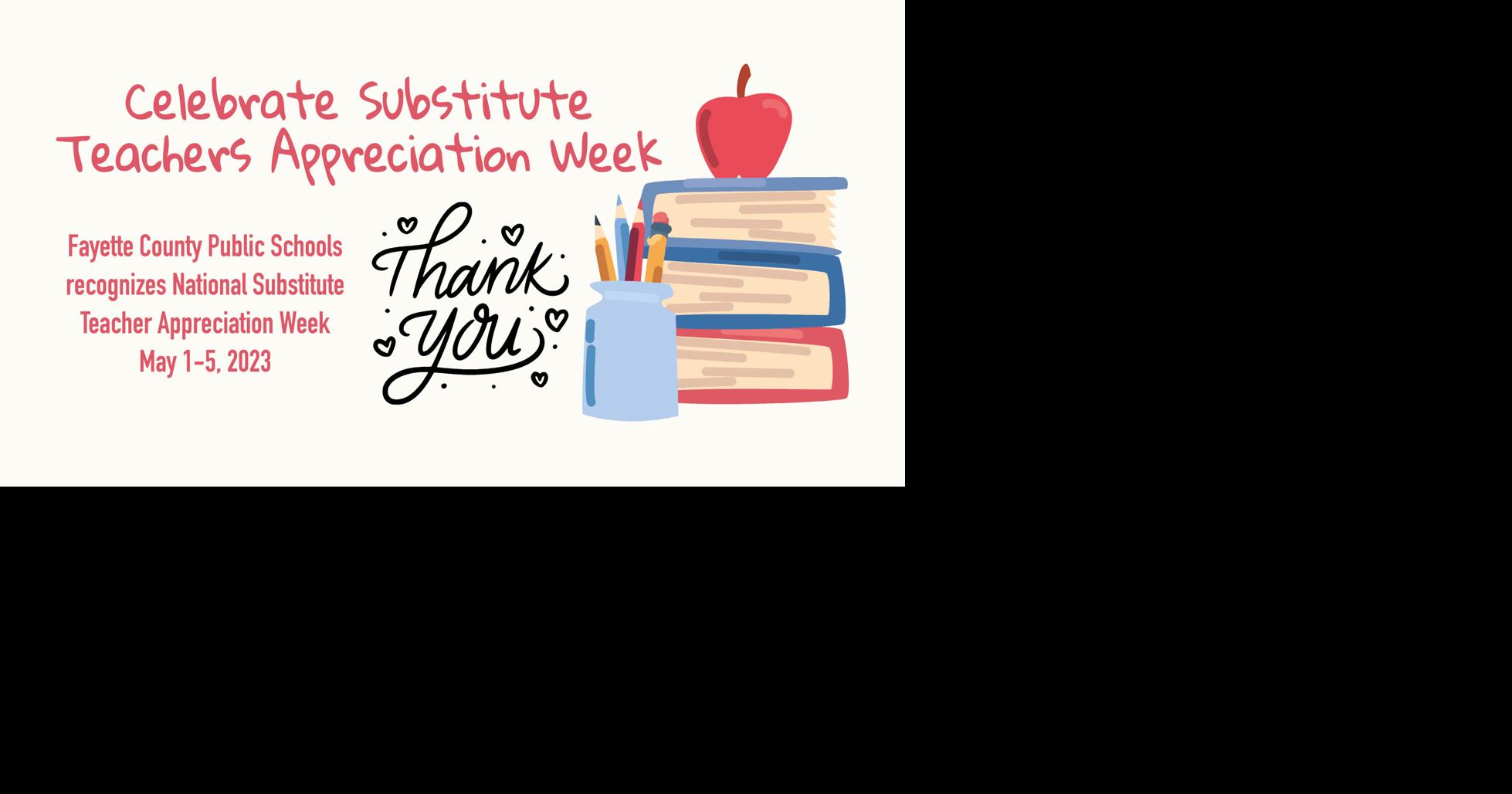 Schools Celebrate Substitute Teachers Appreciation Week | School ...