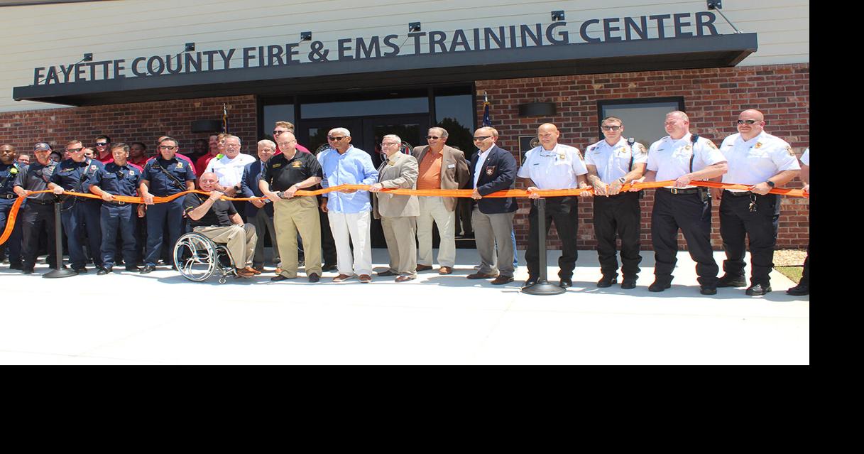 Fayette Celebrates Opening of New Fire, EMS Training Facility | News ...