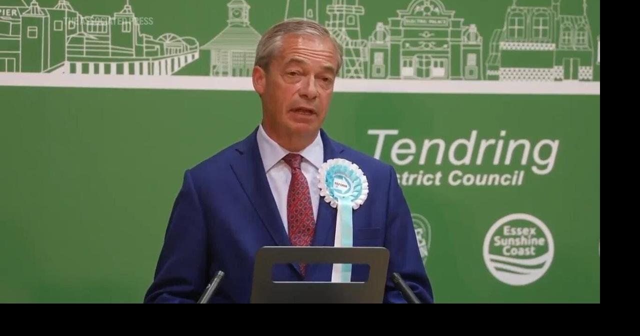 Farage wins seat in Clacton-on-Sea, says Reform party "coming for ...