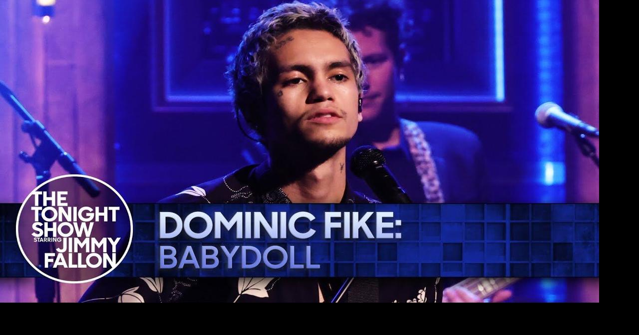 Dominic Fike: Babydoll | The Tonight Show Starring Jimmy Fallon ...