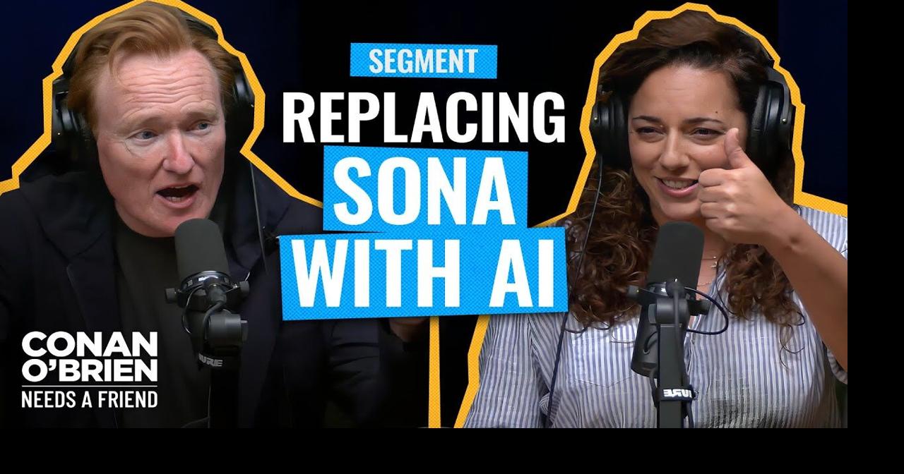 Conan Is Working Tirelessly To Replace Sona With AI | Conan O'Brien ...