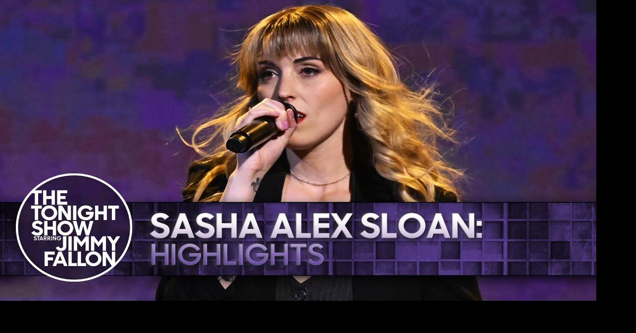 Sasha Alex Sloan: Highlights | The Tonight Show Starring Jimmy Fallon ...