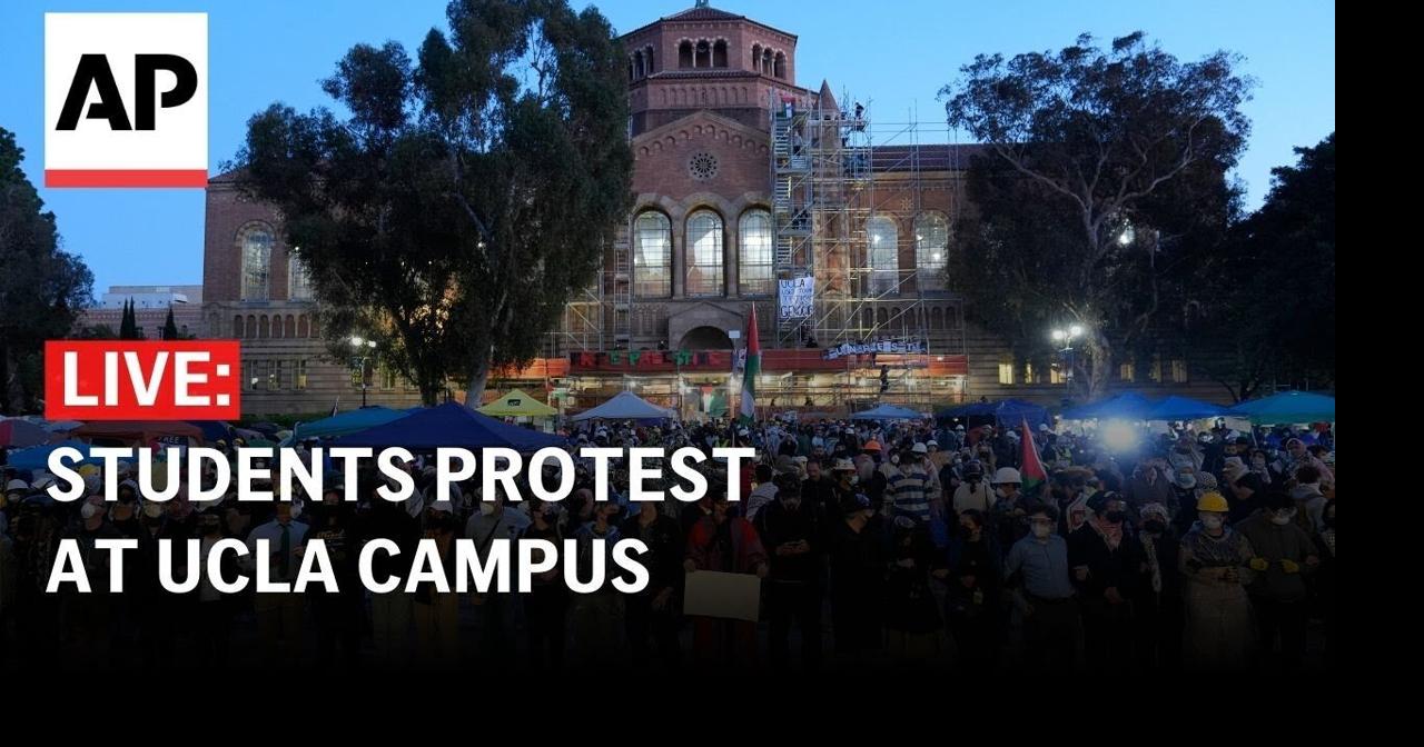 LIVE: Students protest at UCLA campus as police order dispersal ...