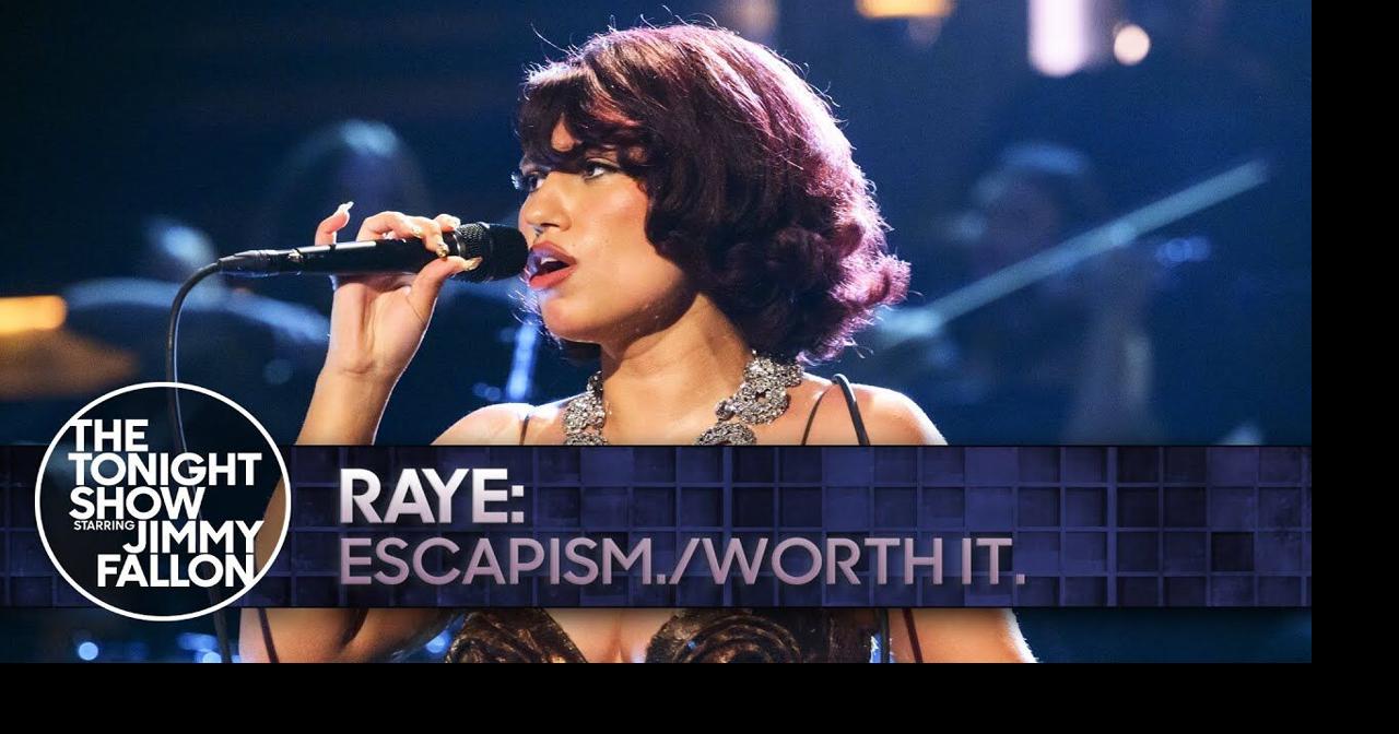 RAYE: Escapism./Worth It. | The Tonight Show Starring Jimmy Fallon ...