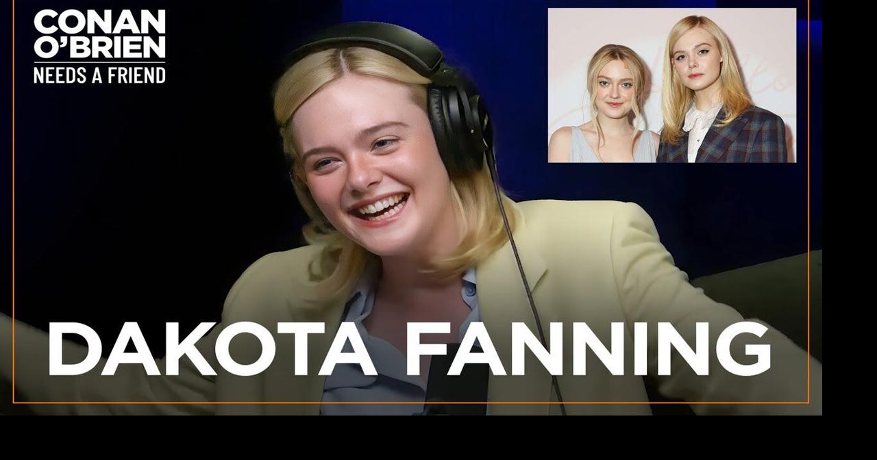 Elle & Dakota Fanning Want To Work Together | Conan O'Brien Needs A Friend | | fltimes.com