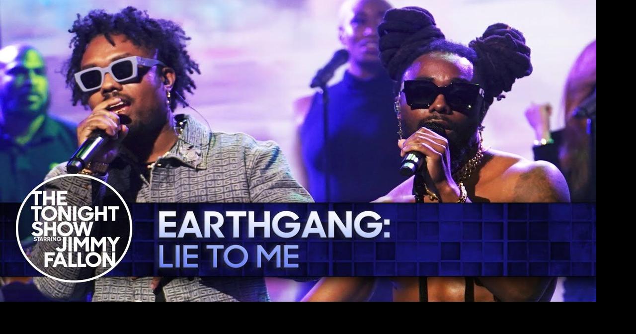EARTHGANG: LIE TO ME | The Tonight Show Starring Jimmy Fallon ...