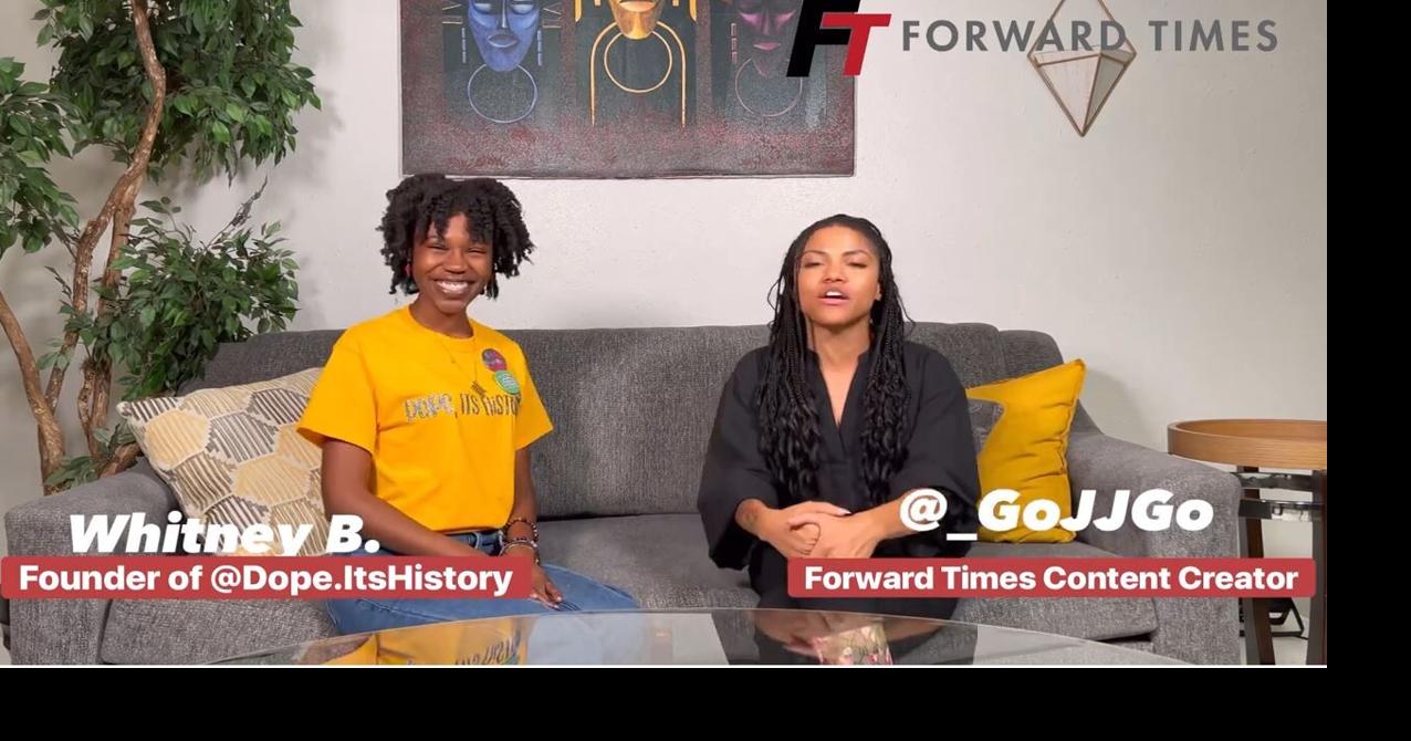 Whitney B. The Dopest Historian | Videos | forwardtimes.com