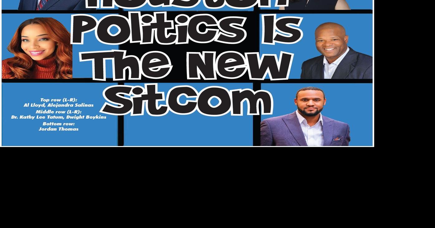 Houston Politics Is the New Sitcom: Meet the Cast of the At-Large 4 ...