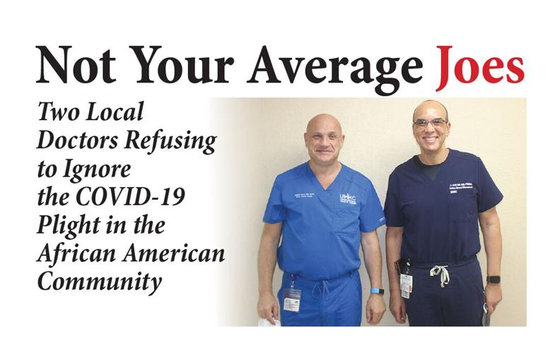 Not Your Average Joes: Two Local Doctors Refusing to Ignore the COVID ...