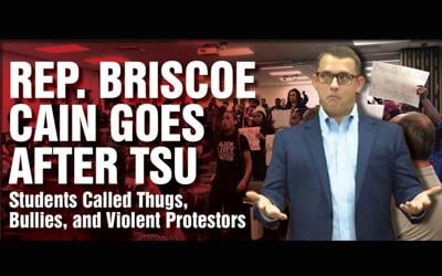 Rep. Briscoe Cain Goes After TSU: Students Called Thugs, Bullies, and ...