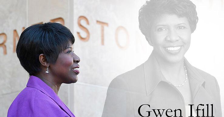 The Life and Legacy of Gwen Ifill – she will be sorely missed, but her ...