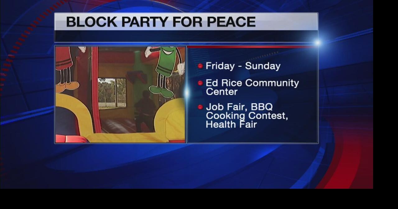 Block Party and Picnic for Peace held at the Ed Rice Community Center ...