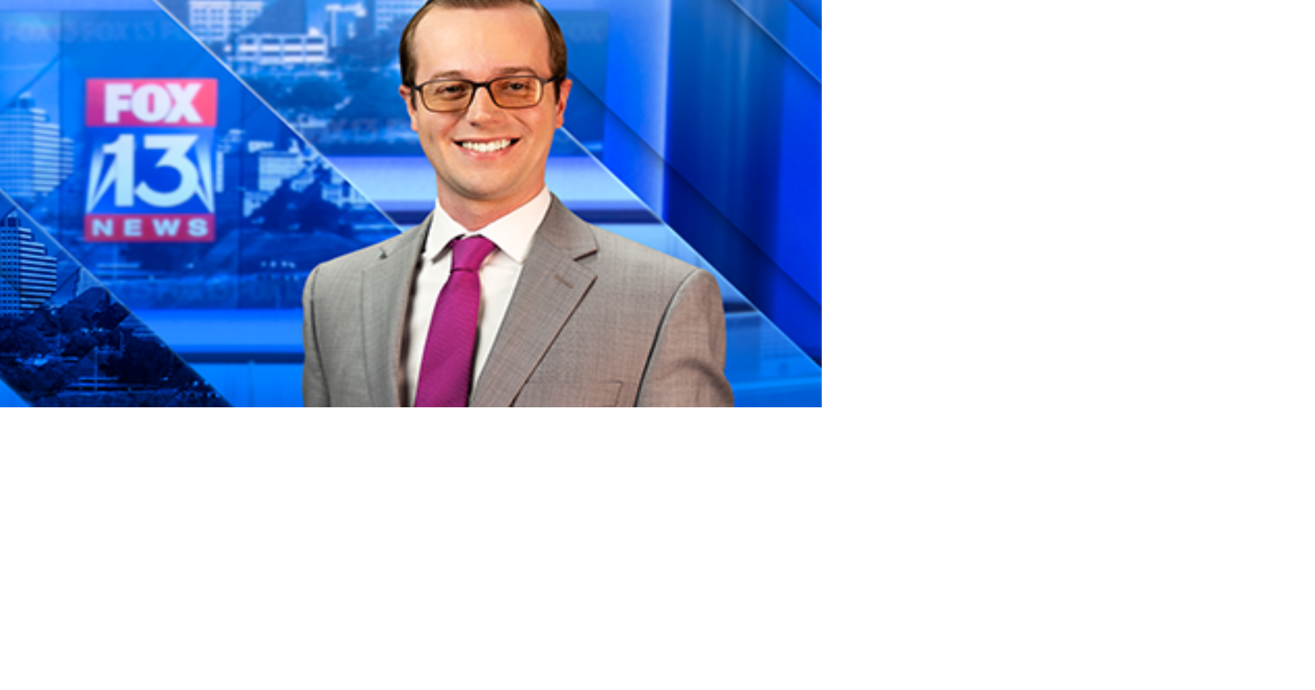 Evan O'Regan - Meteorologist | FOX13 News Team | fox13memphis.com