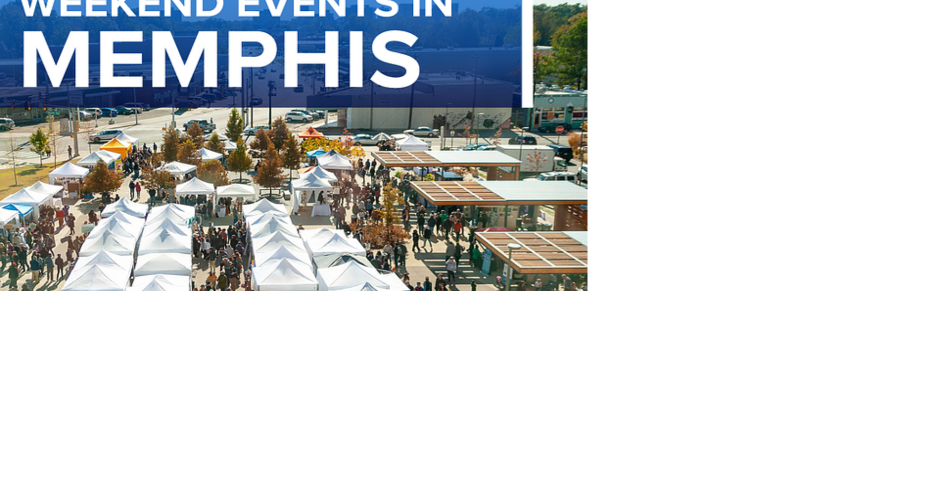 What's happening in Memphis: Full list of Veterans Day weekend events ...