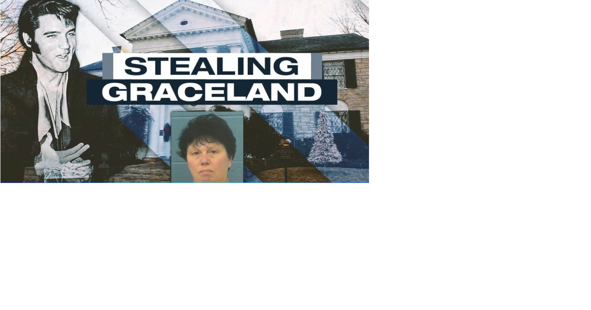 WATCH: Missouri woman charged in Graceland auction scheme, court documents show | News ...