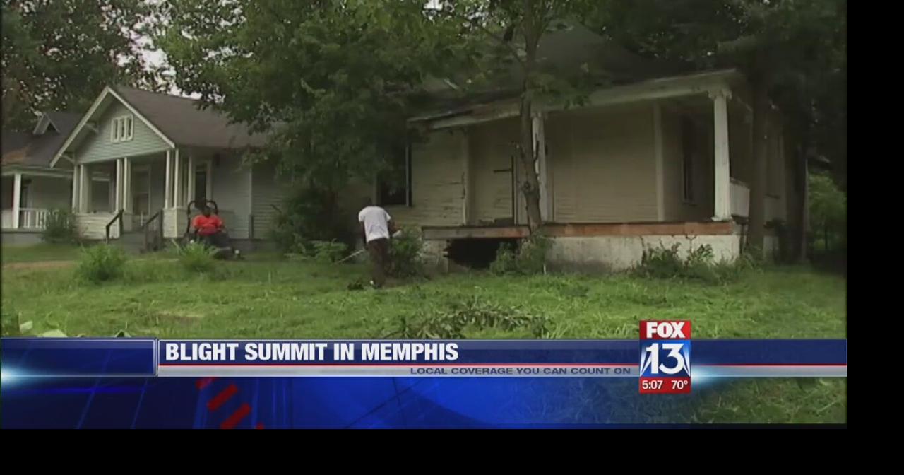 New action plan hopes to fix Memphis' blight problem | News ...