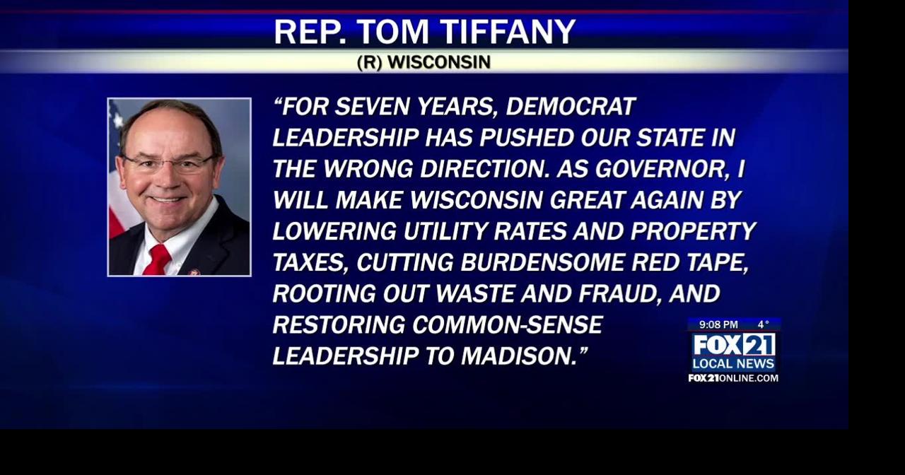 President Trump endorses Rep. Tom Tiffany for Wisconsin governor ...