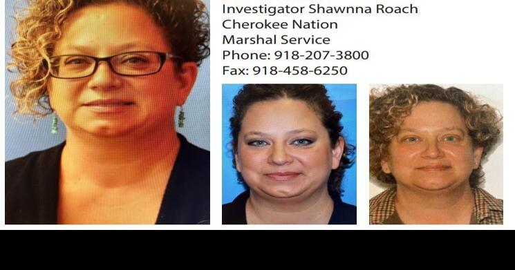 Cherokee Nation Marshal Service searching for missing woman | Local ...