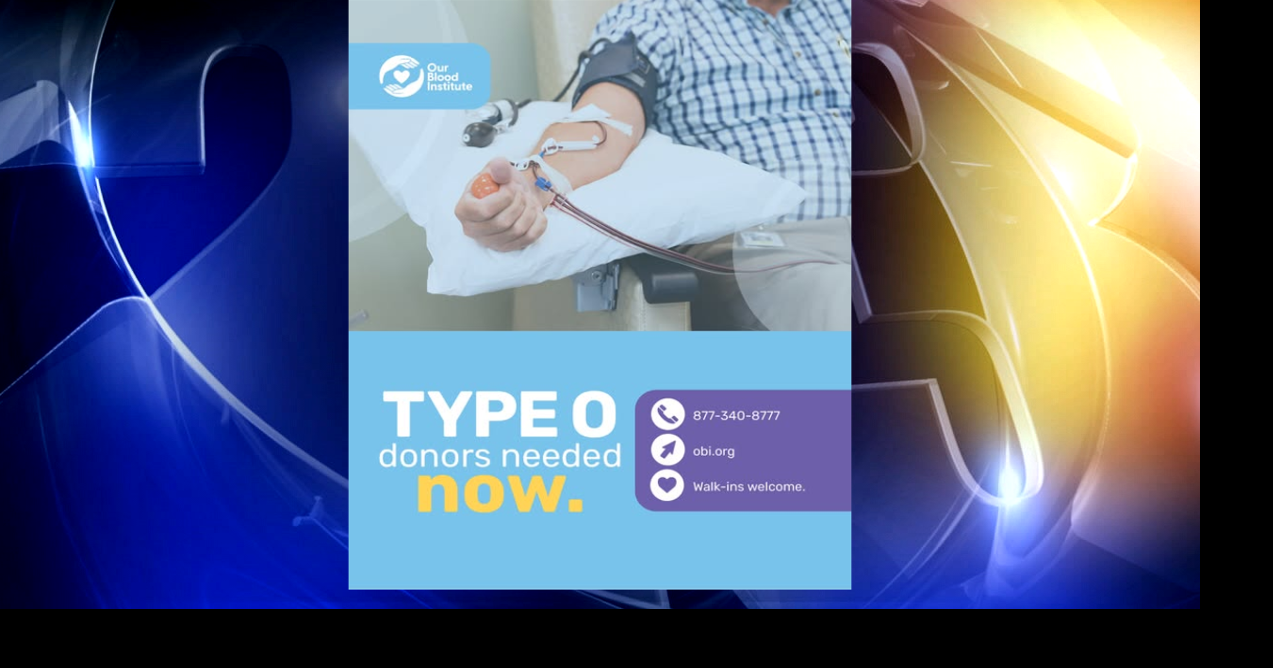 Our Blood Institute in Tulsa in need of O-type blood | News | fox23.com
