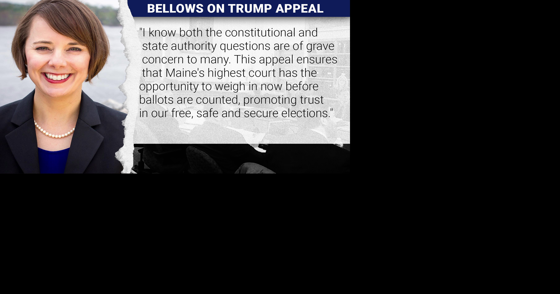 Secretary of State Bellows appeals ruling to delay Trump's ballot ...
