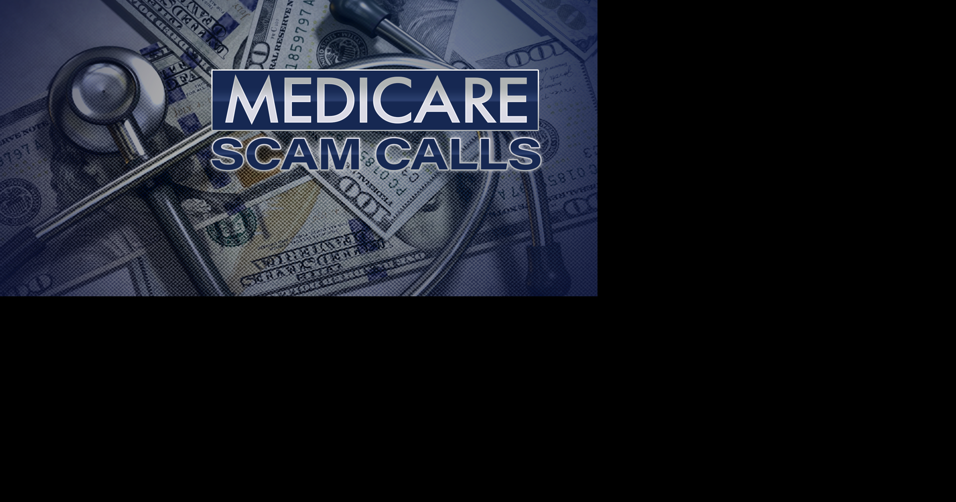 Hancock County Sheriff's Office warns about Medicare scam calls | Local ...