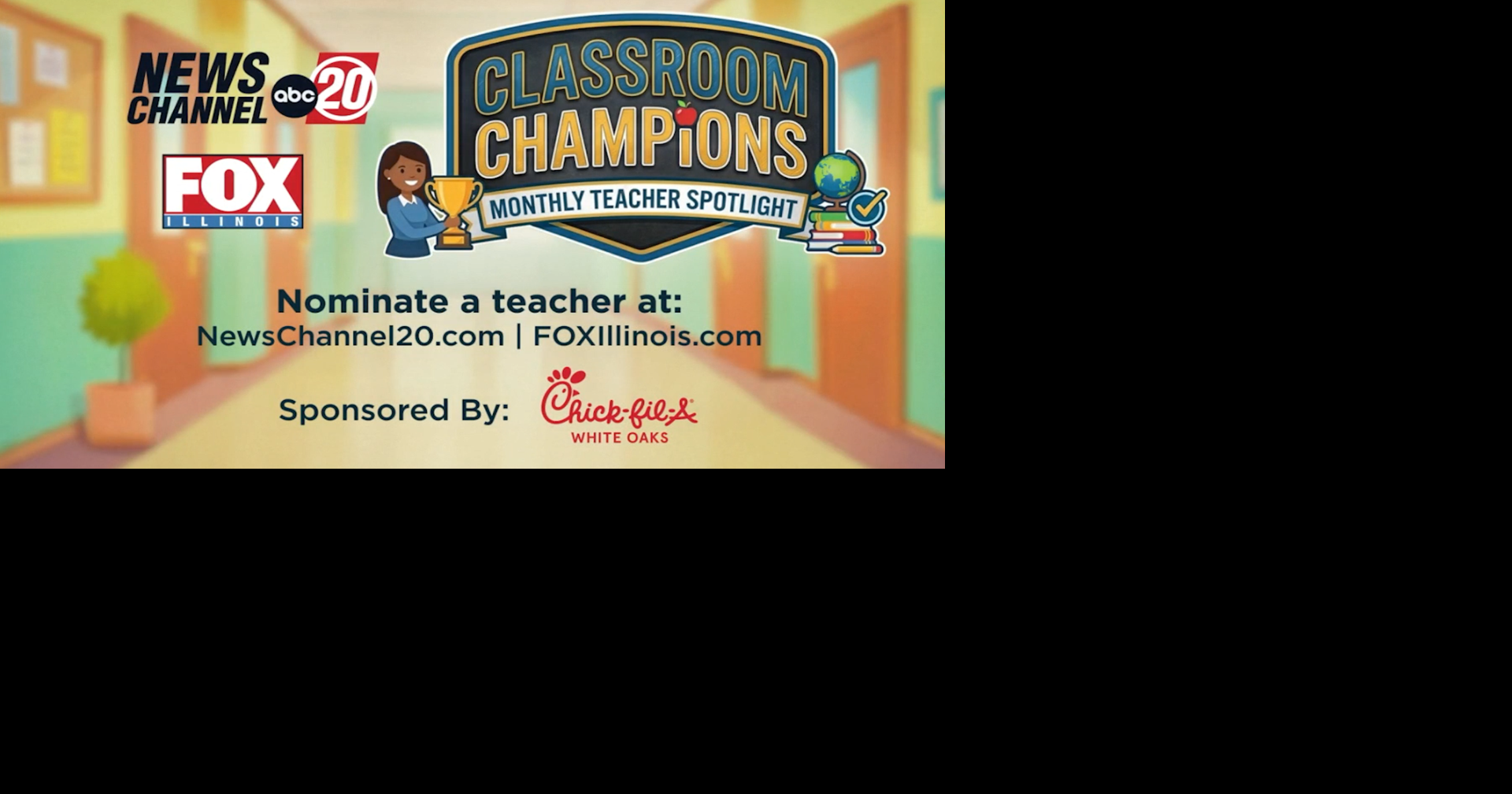 Newschannel 20/FOX Illinois Classroom Champions | Features ...