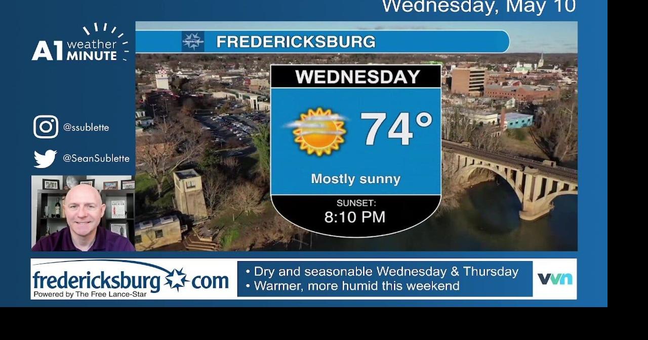 Wednesday morning Fredericksburg weather video: Sun and clouds with low ...