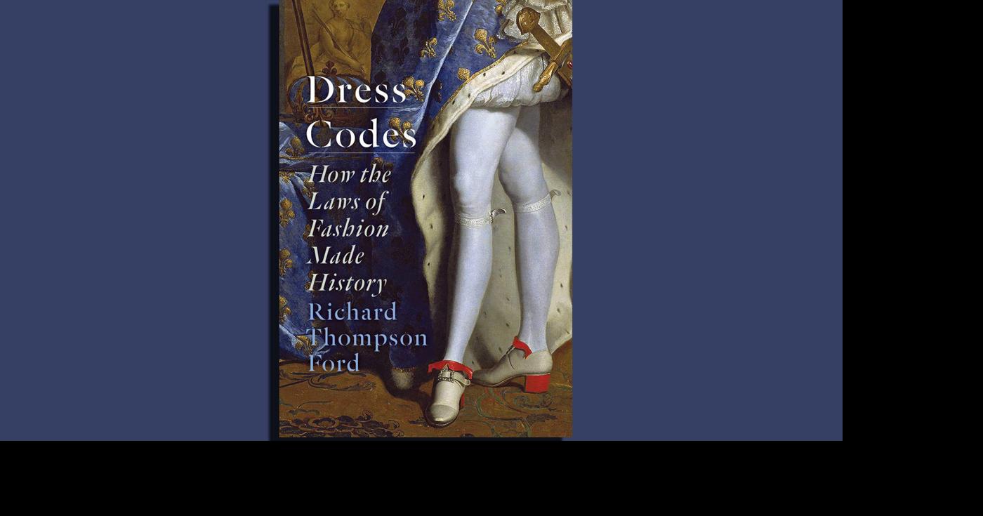 Book review: 'Dress Codes' will change the way you think about fashion