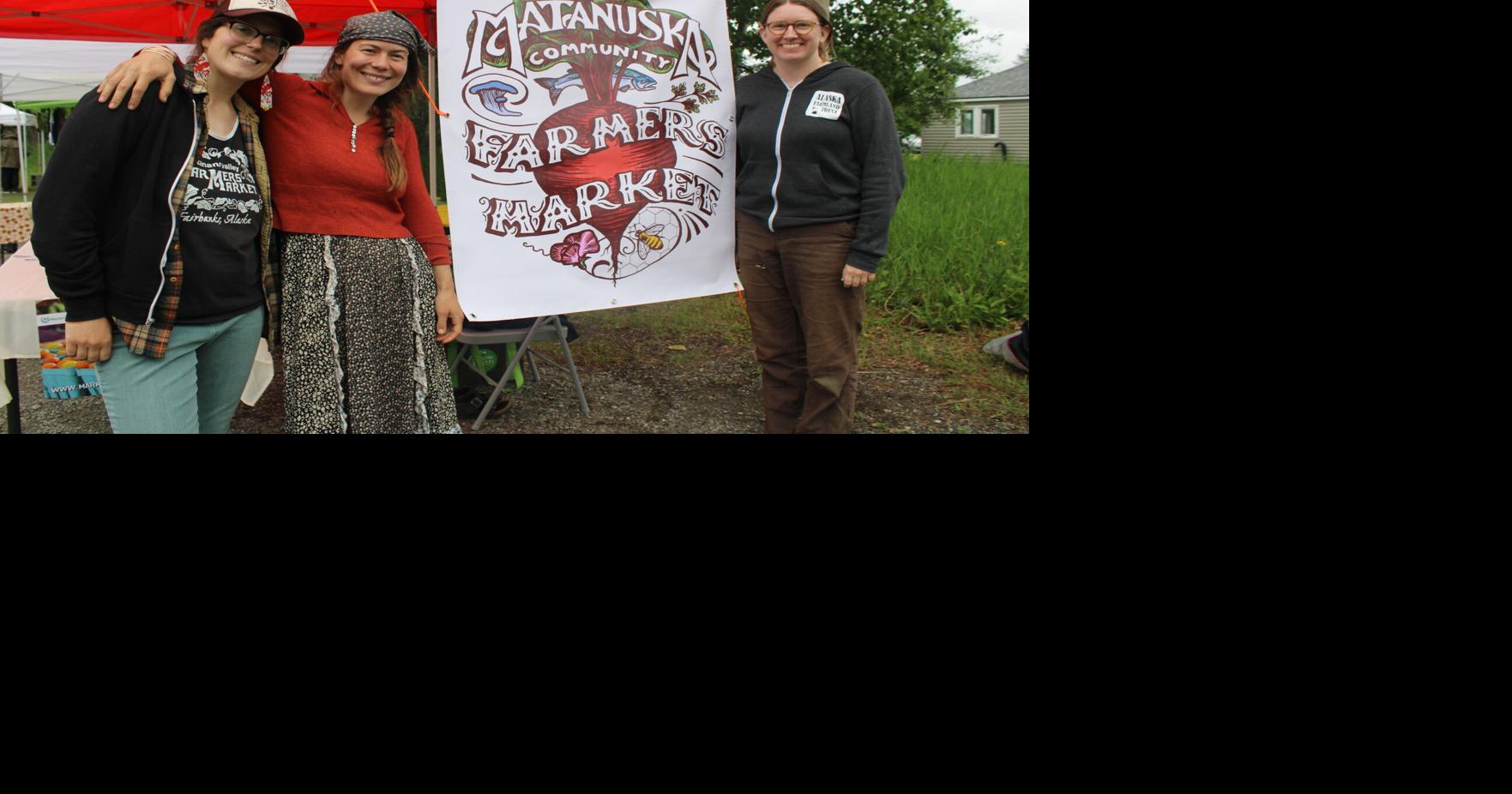 Matanuska Community Farmers Market, a new venue for local growers ...