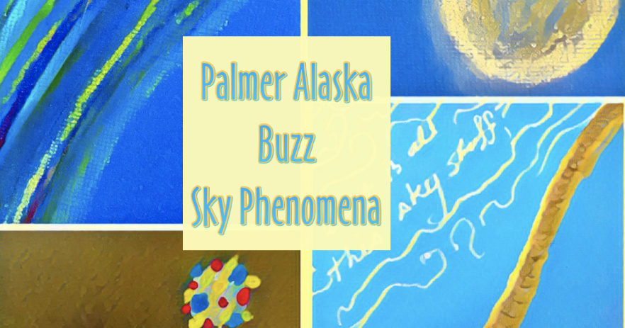 Palmer sky phenomena | Arts & Entertainment | frontiersman.com