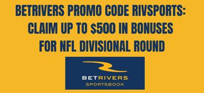 BetRivers bonus code RIVSPORTS: $500 for Divisional Round