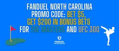 FanDuel NC bonus: $200 guaranteed on UFC 300, The Masters