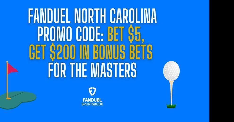 FanDuel Masters bonus North Carolina: $200 win or lose