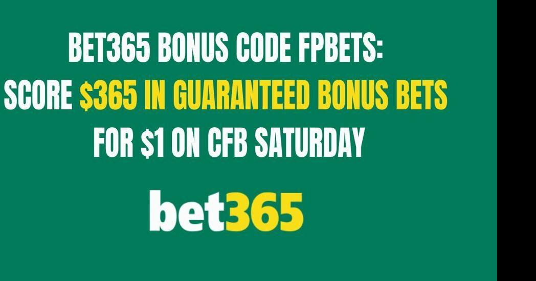 Bet365 bonus code FPBETS: Get $365 in bonus bets on Sept. 23
