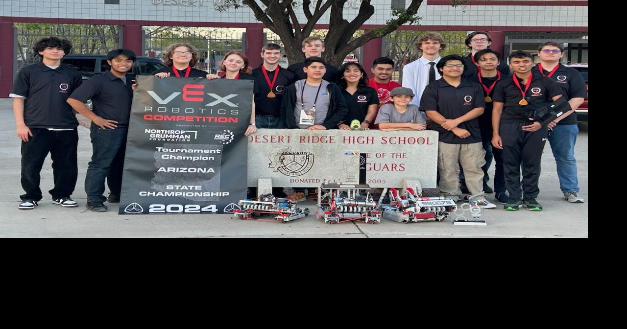 Desert Ridge robotics team again aims to conquer the world | News ...