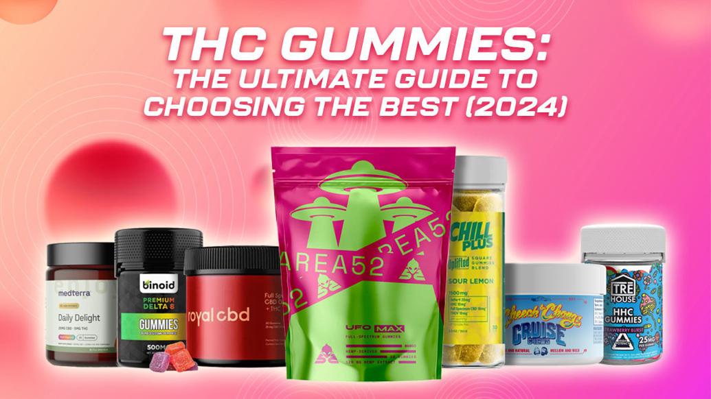 THC Gummies: 7 Most Popular Brands That Actually Work | Affiliate ...