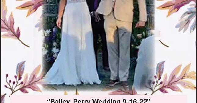 Bailey, Perry Wedding