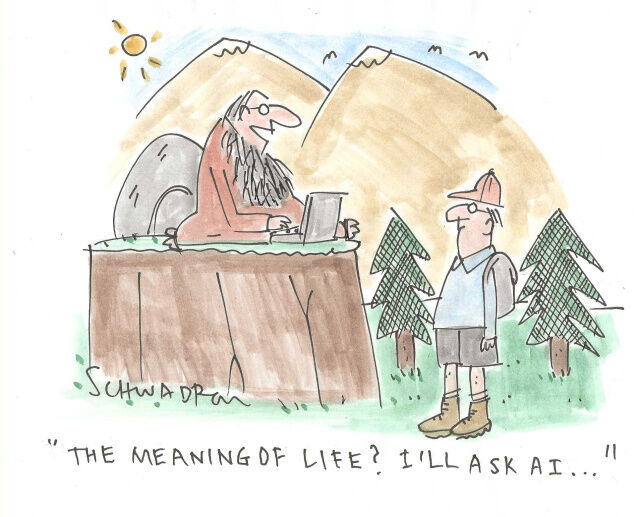 The Meaning Of Life? I'LL Ask AI... | Editorial Cartoons ...