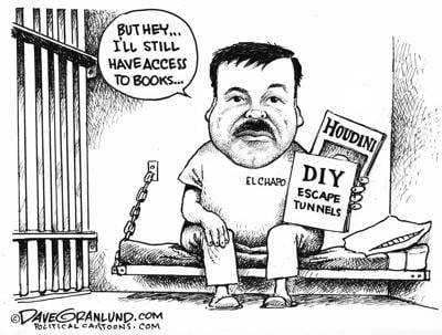 El Chapo | Editorial Cartoons | greenevillesun.com