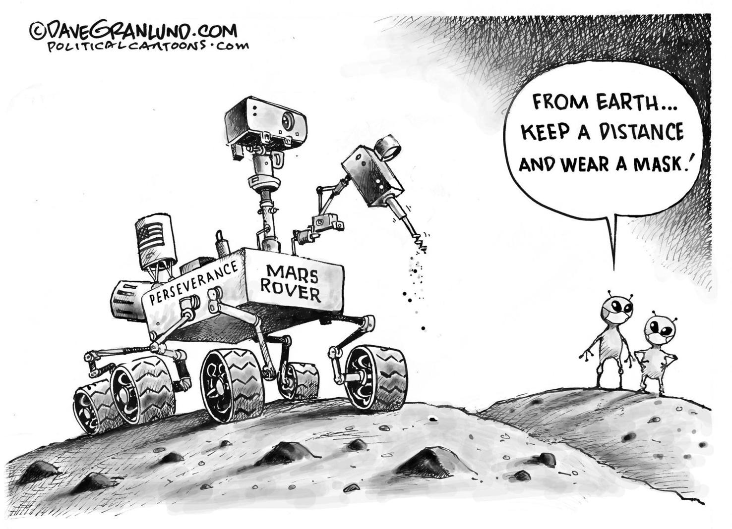 Mars Perseverance Rover | Editorial Cartoons | greenevillesun.com