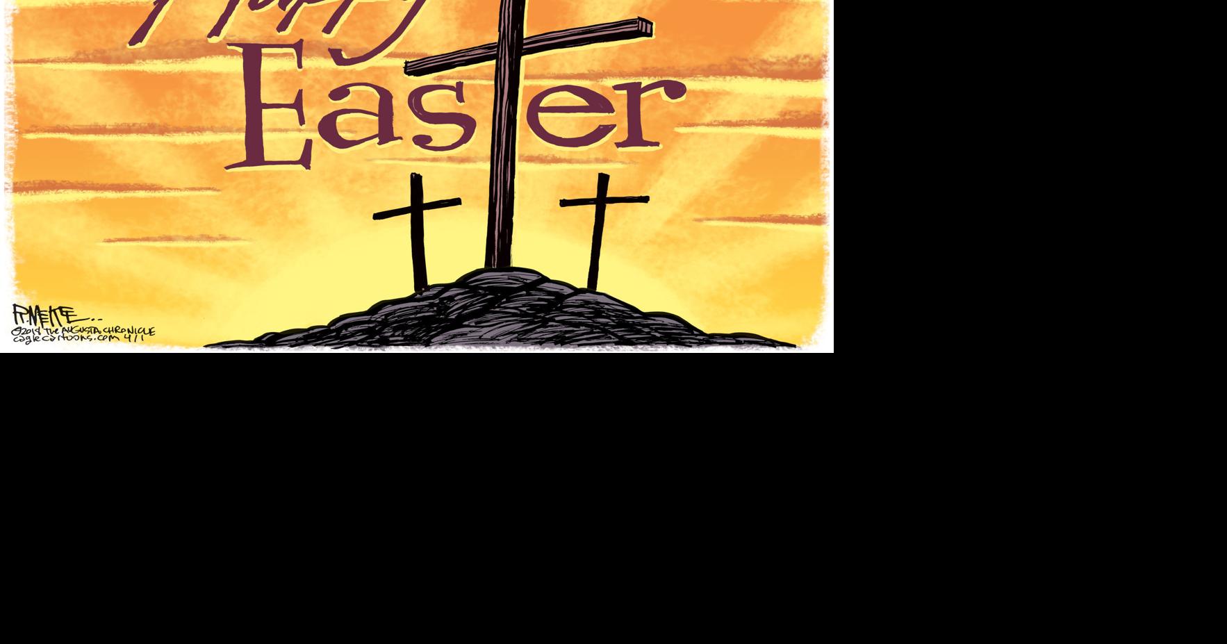 Happy Easter | Editorial Cartoons | greenevillesun.com