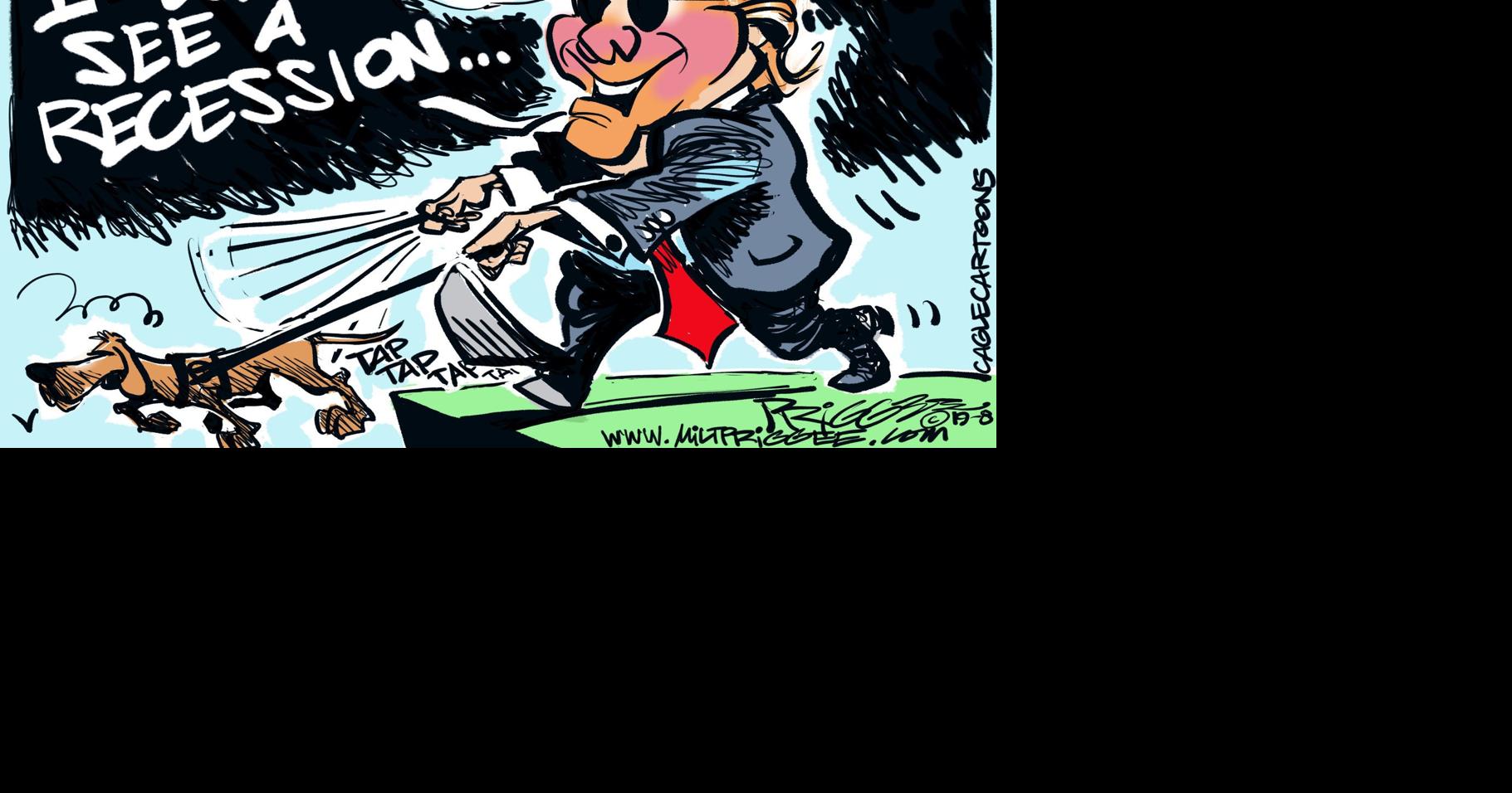 I Don't See A Recession | Editorial Cartoons | greenevillesun.com