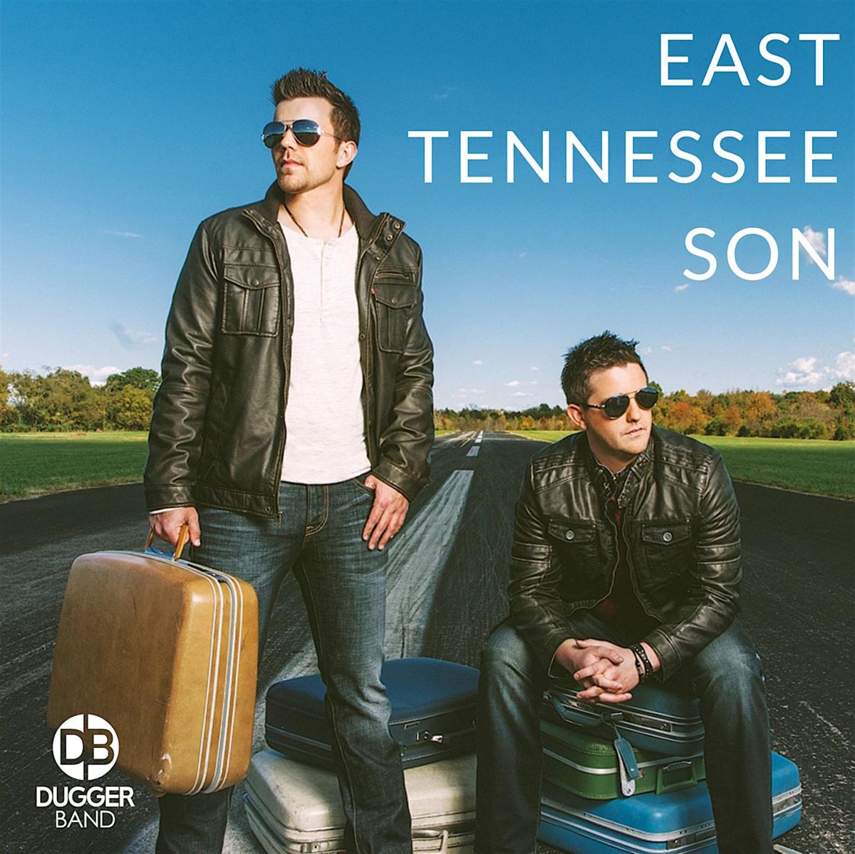 Dugger Band Releases New Single 'East Tennessee Son' To Country Radio ...