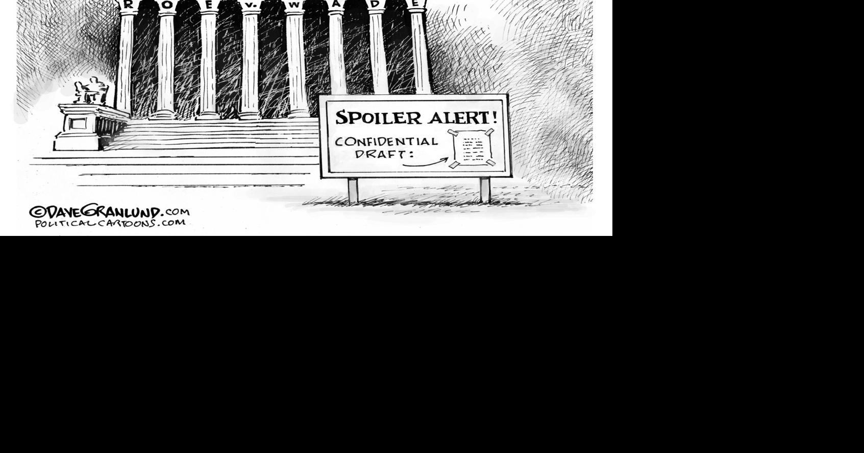 SCOTUS Leak | Editorial Cartoons | greenevillesun.com