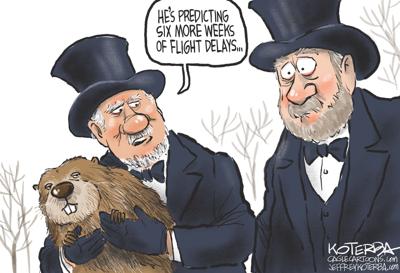 Groundhogs And Air Travel | Editorial Cartoons | greenevillesun.com