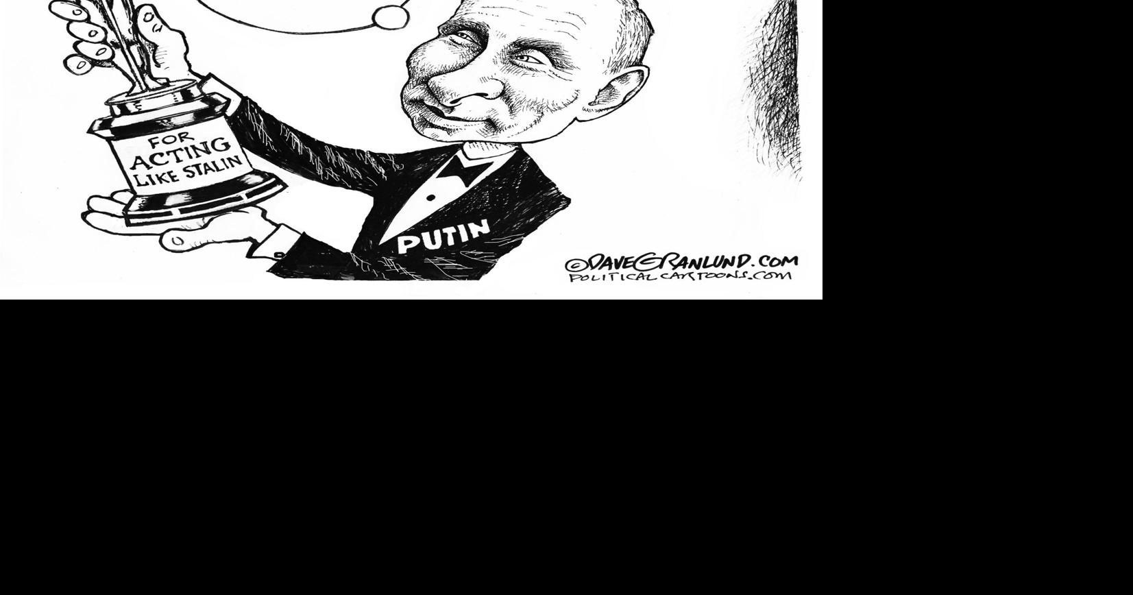 Putin As Stalin | Editorial Cartoons | greenevillesun.com